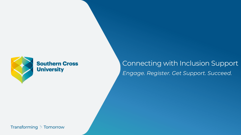 Inclusion Support - Southern Cross University